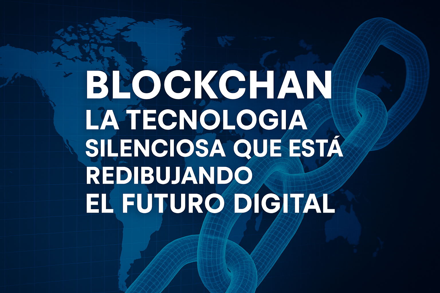 Blockchain: qué es, cómo funciona y para qué sirve en 2025