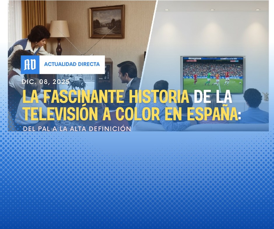 La Fascinante Historia de la Televisión a Color en España: Del PAL a la ...